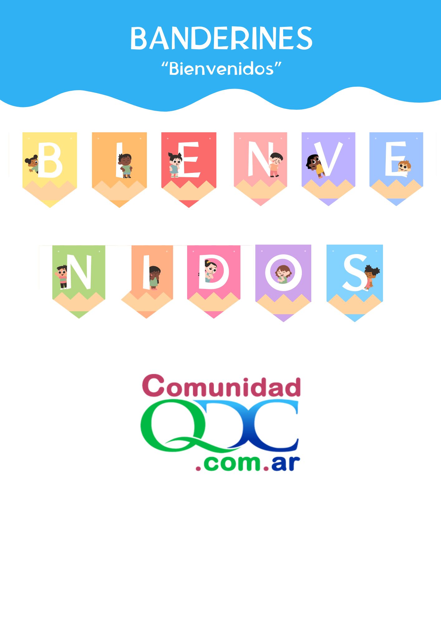 Banderines BIENVENIDOS | Comunidad Educativa QDC